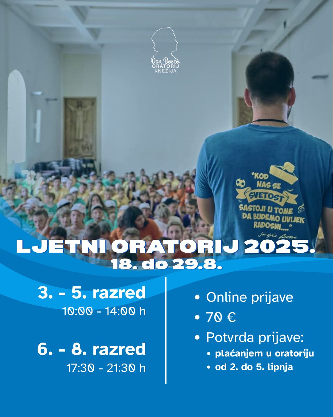 Ljetni oratorij 2025 – Župa Marije Pomoćnice – Knežija